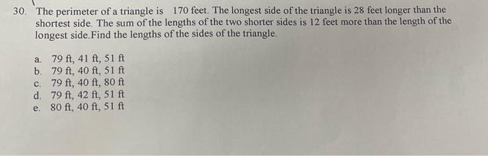 30. The perimeter of a triangle is 170 feet. The | Chegg.com