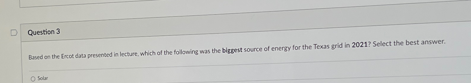 Solved Question 3Based on the Ercot data presented in | Chegg.com