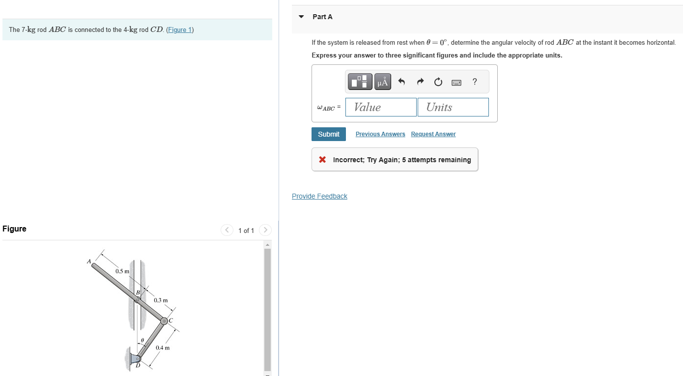 Solved The 7-kg ﻿rod ABC is ﻿connected to ﻿the 4-kg ﻿rod | Chegg.com