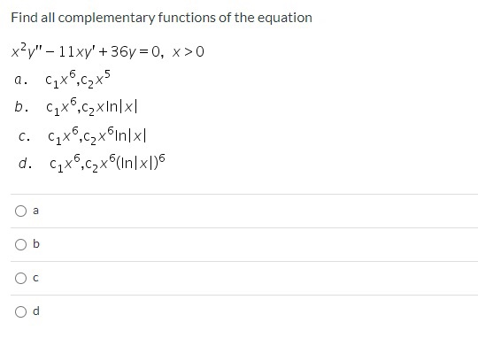 Solved Find all complementary functions of the equation xy" | Chegg.com