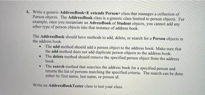Solved 4. Write a generic AddressBook class that manages a | Chegg.com