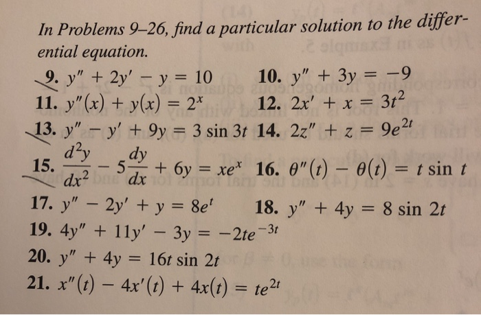 Solved In Problems 9–26, find a particular solution to the | Chegg.com