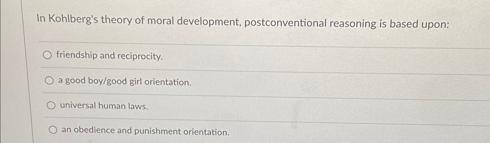 Solved In Kohlberg's theory of moral development, | Chegg.com