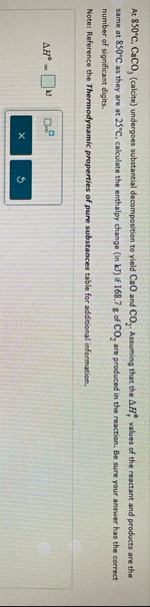 Solved At 850°C,CaCO3 (calcite) ﻿undergoes substantial | Chegg.com