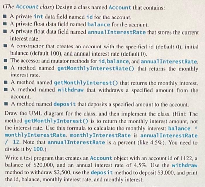 Solved (The Account class) Design a class named Account that | Chegg.com