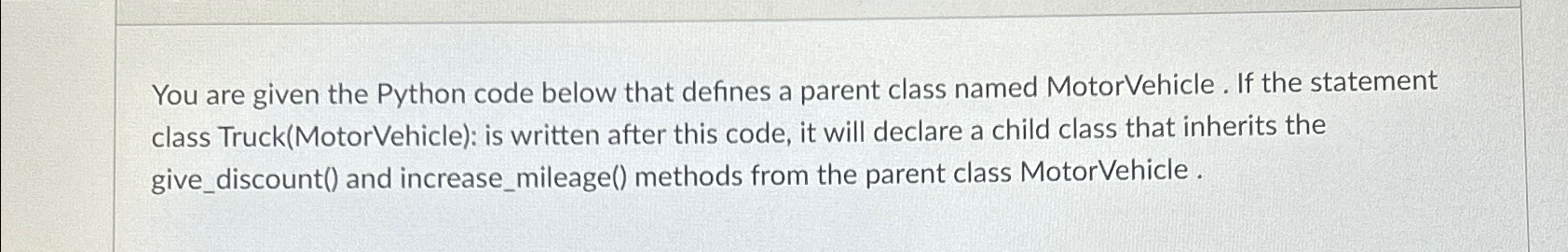 Solved You are given the Python code below that defines a | Chegg.com