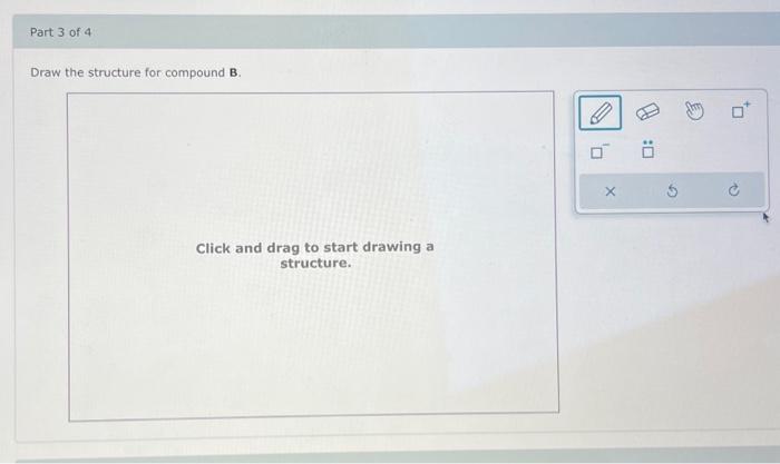 Solved Draw the structure for compound A.Identify the | Chegg.com