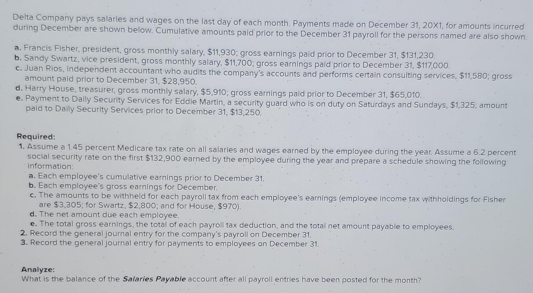Solved Delta Company pays salaries and wages on the last day | Chegg.com