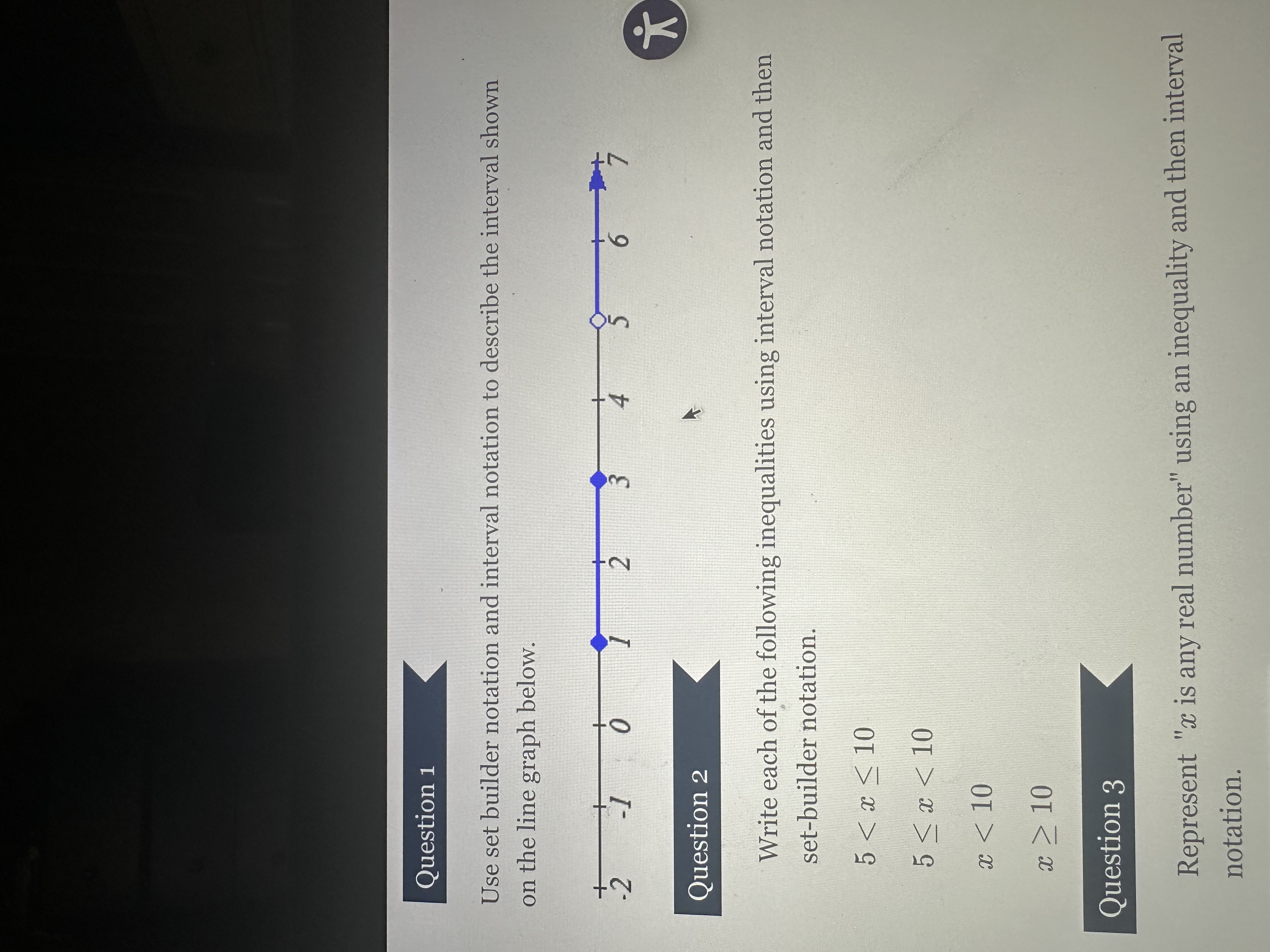 Solved Question 3Represent " x ﻿is any real number" using an | Chegg.com