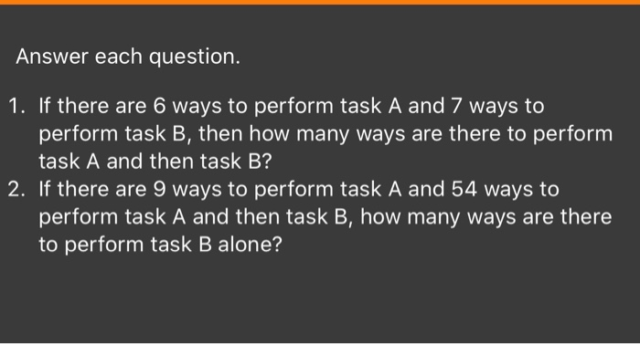 Solved Answer each question. 1. If there are 6 ways to | Chegg.com