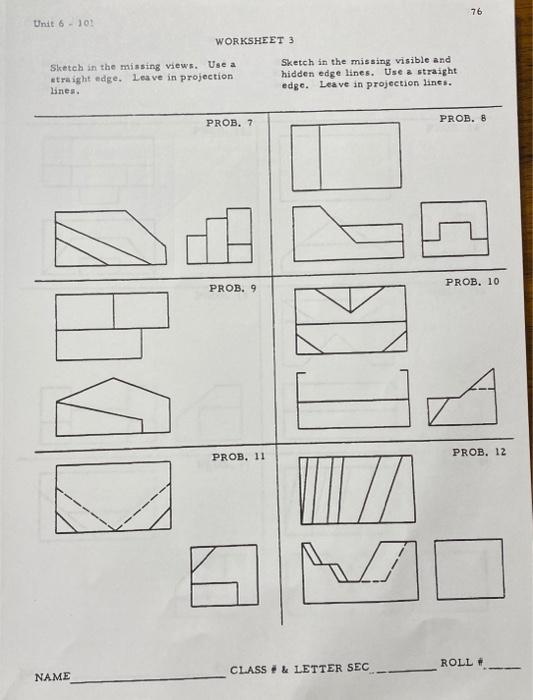 Solved 76 Unit 6-10 WORKSHEET 3 Sketch in the missing views. | Chegg.com