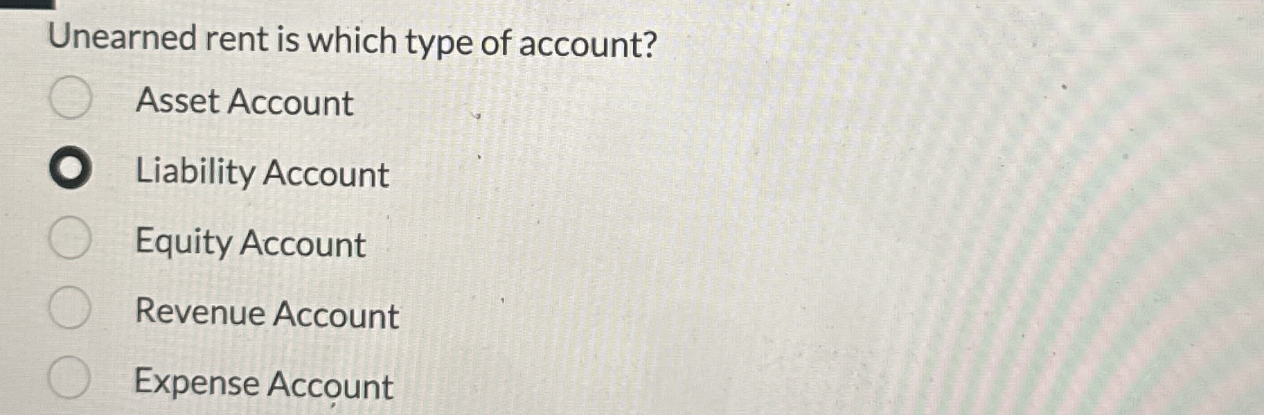 Solved Unearned rent is which type of account?Asset | Chegg.com