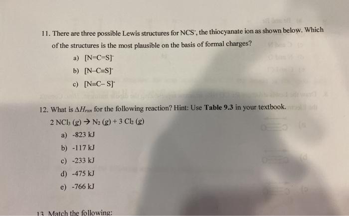 Solved 11. There are three possible Lewis structures for | Chegg.com