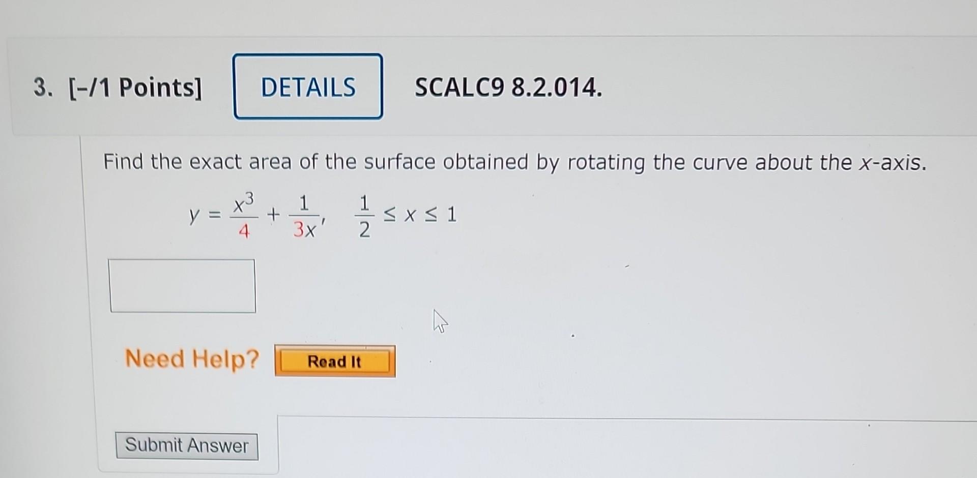 Solved 3. [-/1 Points] SCALC9 8.2.014. Find the exact area | Chegg.com