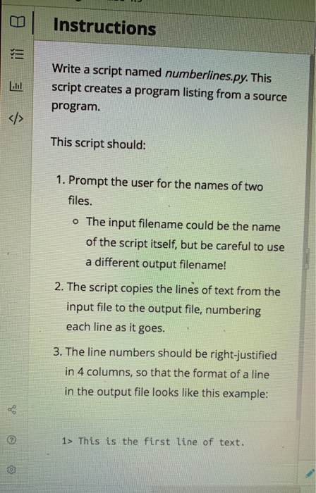 B Instructions Write a script named numberlines.py. | Chegg.com B Instructions Write a script named numberlines.py. | Chegg.com