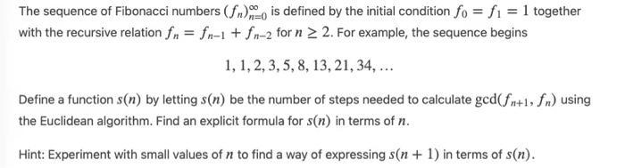 Solved The sequence of Fibonacci numbers (n) is defined by | Chegg.com