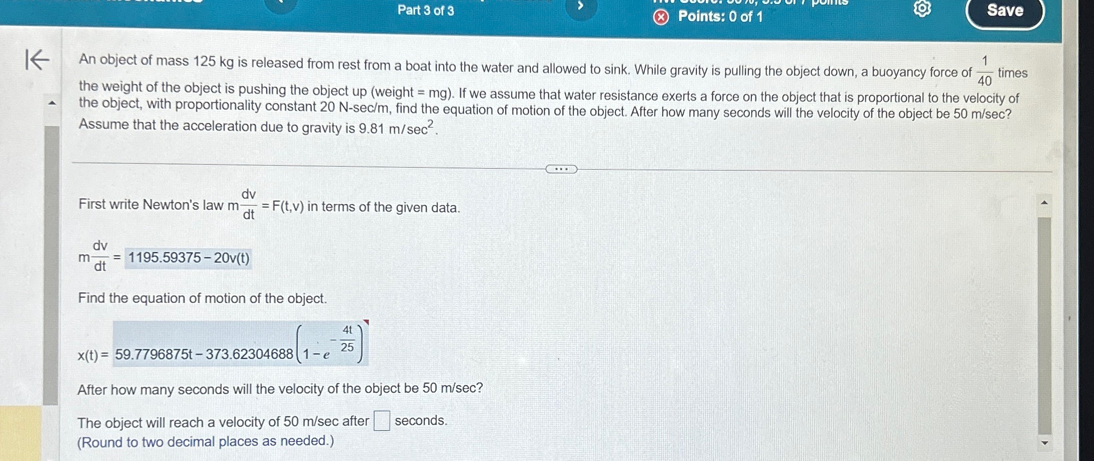 Solved Part 3 ﻿of 3Points: 0 ﻿of 1SaveAn object of mass | Chegg.com