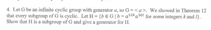 Solved 4. Let G be an infinite cyclic group with generator | Chegg.com