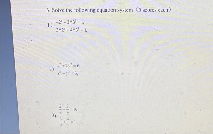 Solved 3. Solve the following equation system (5 scores | Chegg.com