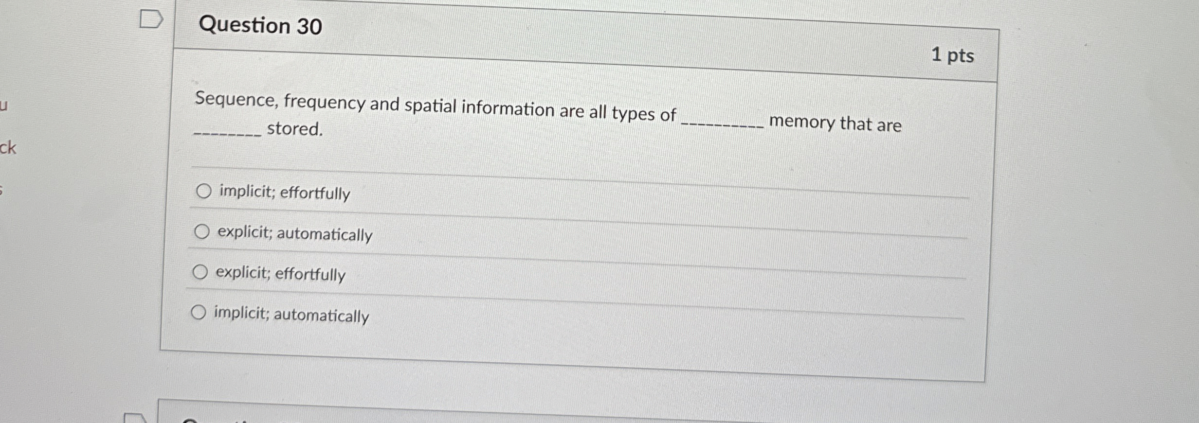 Solved Question 301 ﻿ptsSequence, frequency and spatial | Chegg.com