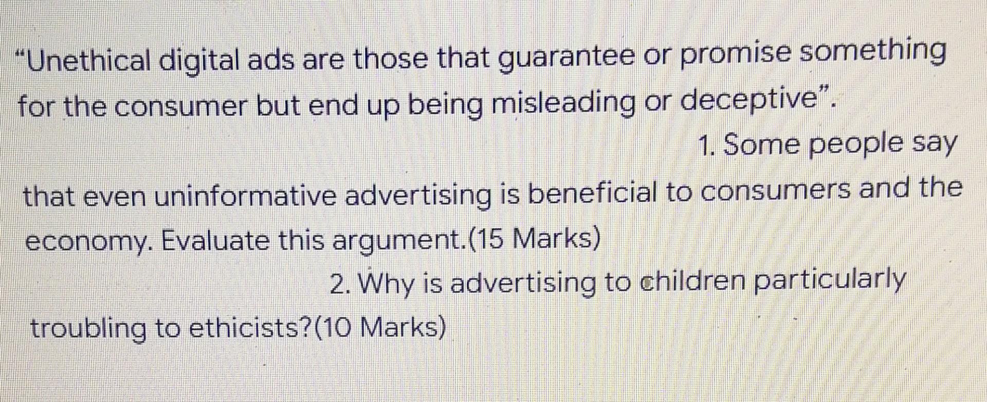 Solved "Unethical digital ads are those that guarantee or | Chegg.com