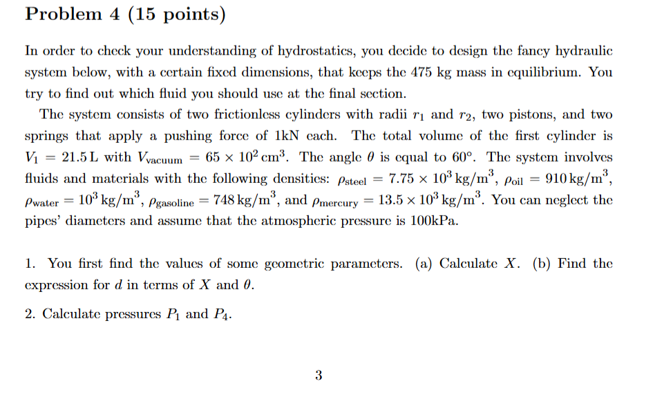 Solved Problem 4 ( 15 ﻿points)In ﻿order to ﻿check your | Chegg.com