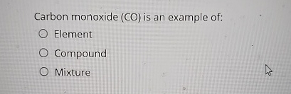 Solved Carbon monoxide (CO) ﻿is an example | Chegg.com