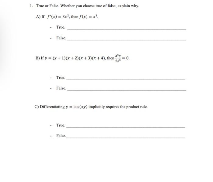 Solved 1. True or False. Whether you choose true of false, | Chegg.com