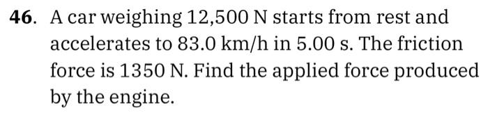 Solved Problem 2: Accelerating car (5 pts.) Do problem 46 | Chegg.com