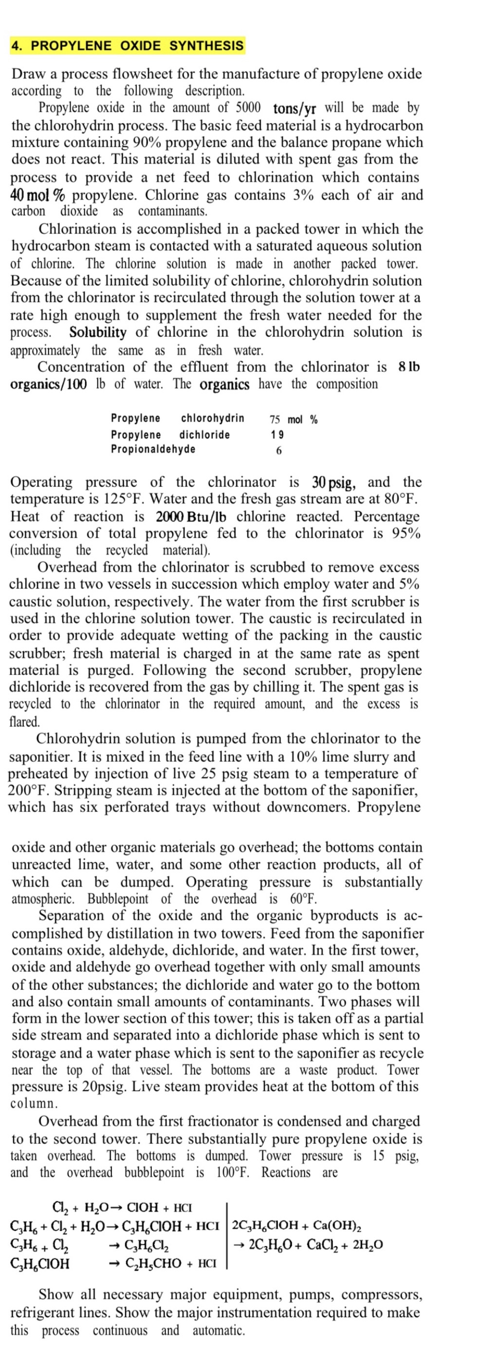 Solved PROPYLENE OXIDE SYNTHESISDraw a process flowsheet for | Chegg.com