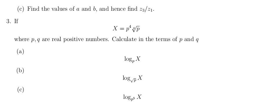 Solved (c) Find the values of a and b, and hence find z3/z1. | Chegg.com