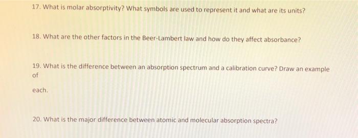 Solved 17. What is molar absorptivity? What symbols are used | Chegg.com