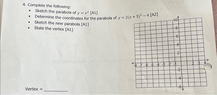 Solved 4. Complete the following: - Sketch the parabola of | Chegg.com