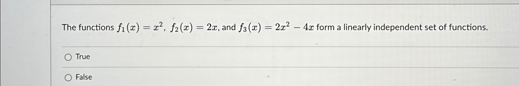 Solved The functions f1(x)=x2,f2(x)=2x, ﻿and f3(x)=2x2-4x | Chegg.com