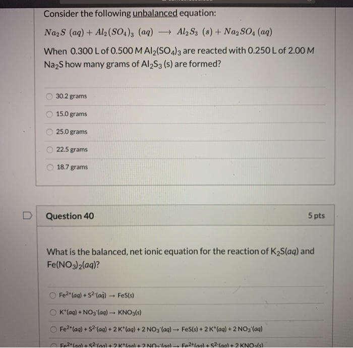 Solved Consider the following unbalanced equation: Na2S (aq) | Chegg.com