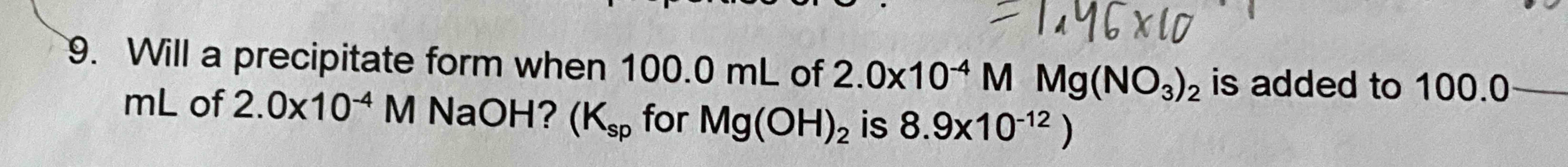 Solved Will a precipitate form when | Chegg.com