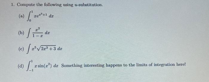 Solved 1. Compute the following using u-substitution. (a) | Chegg.com