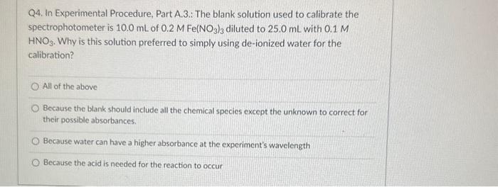 Solved Q4. In Experimental Procedure, Part A.3.: The blank | Chegg.com