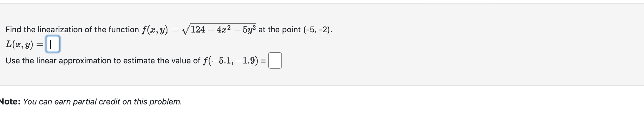 Solved Find the linearization of the function | Chegg.com