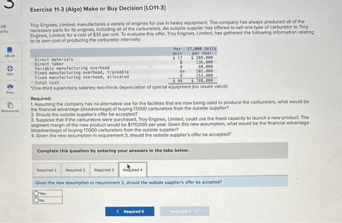 Solved Exercise 11-3 (Algo) Make or Buy Decision [LO11-3] | Chegg.com