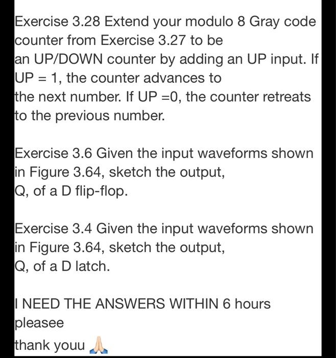 Exercise 3.28 Extend your modulo 8 Gray code counter | Chegg.com