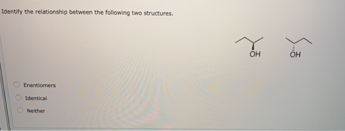 Solved Identify the relationship between the following two | Chegg.com