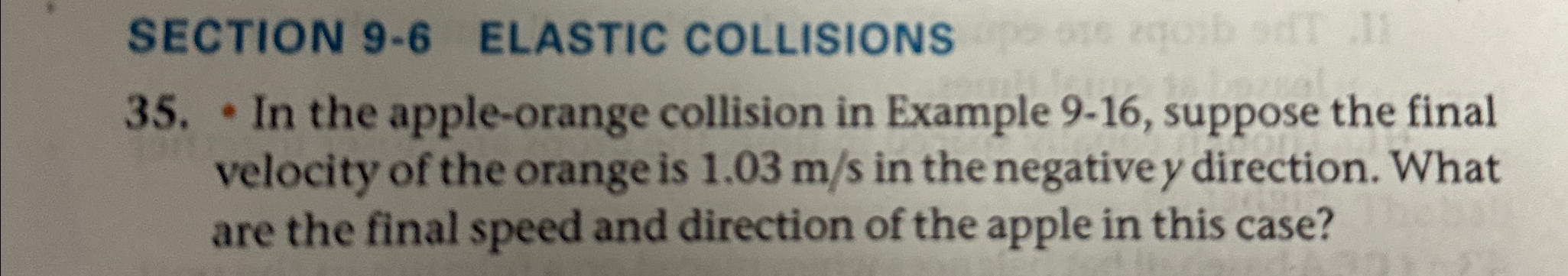 Solved SECTION 9-6 ﻿ELASTIC COLLISIONS35. - ﻿In the | Chegg.com