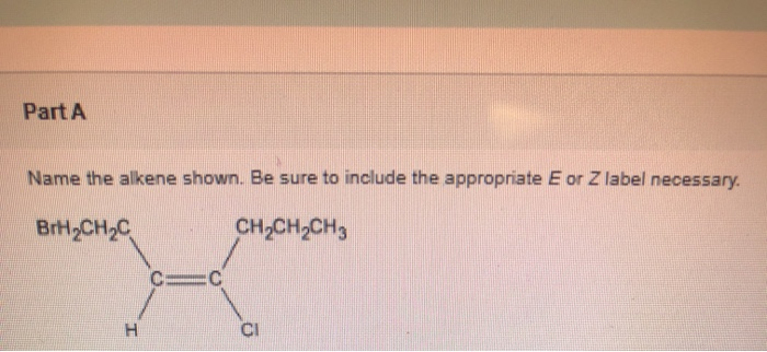Solved Part A Draw the structure of the alkene that would | Chegg.com Solved Part A Draw the structure of the alkene that would | Chegg.com