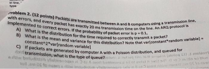 Solved problem 2. (12 points) Packets are transmitted | Chegg.com