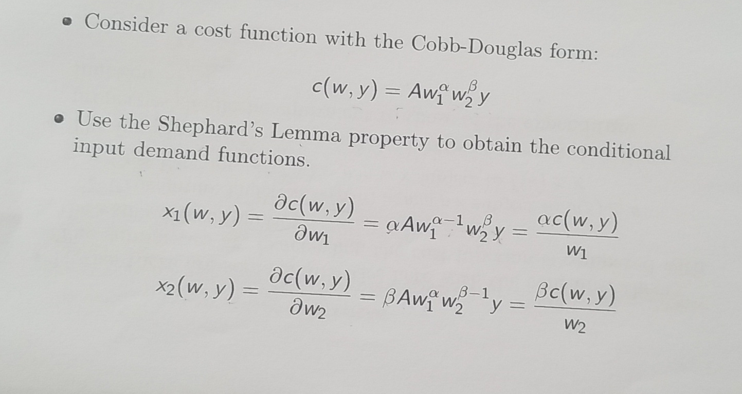 Consider a cost function with the Cobb-Douglas | Chegg.com