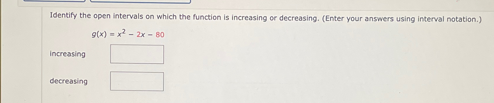 Solved Identify the open intervals on which the function is | Chegg.com
