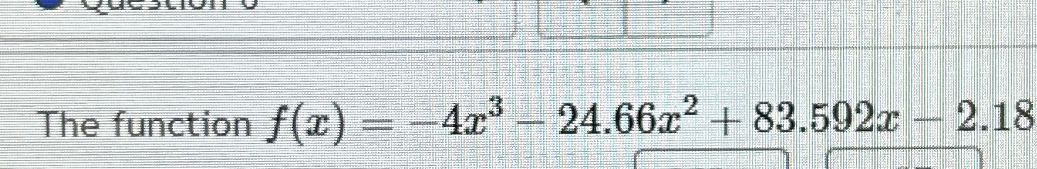 Solved The function has a local maximum | Chegg.com