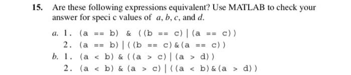 Solved 15. Are these following expressions equivalent? Use | Chegg.com