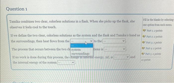 Solved Question 1Tamika combines two clear, colorless | Chegg.com